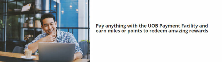 UOB Payment Facility offering unlimited miles at 1.6 to 1.8 cents each ...