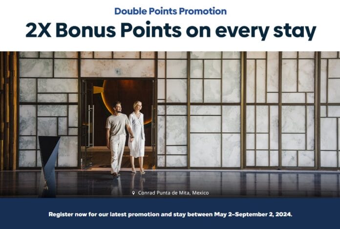 Hilton Double Points: Earn 2X points on all stays, without cap - The ...