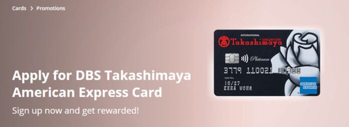 DBS Takashimaya AMEX: S$60 welcome gift for existing DBS cardholders - The MileLion